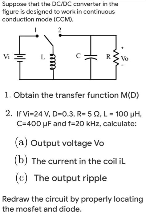 SOLVED: Suppose that the DC/DC converter in the figure is designed to work in continuous ...