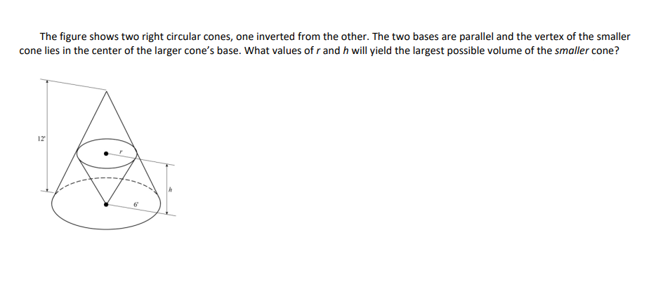 the figure shows two right circular cones one inverted from the other ...