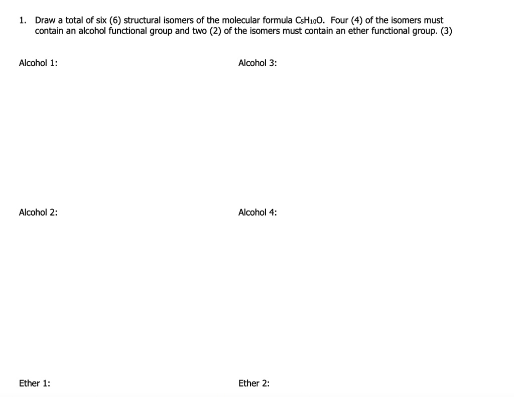 Draw a total of six (6) structural isomers of the molecular formula ...