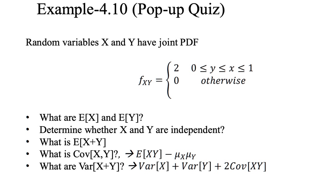 SOLVED: Example-4.10 (Pop-up Quiz) Random variables X and Y have joint ...