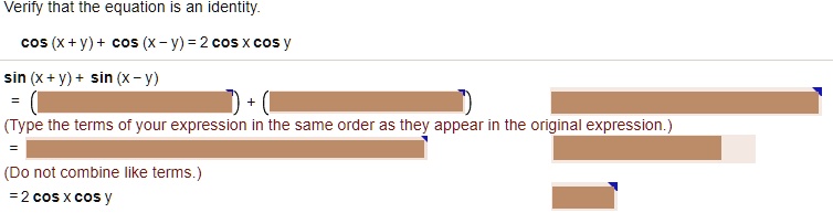 SOLVED:Verify that the equation is an identity: cos (X+y) + cos (x-y ...