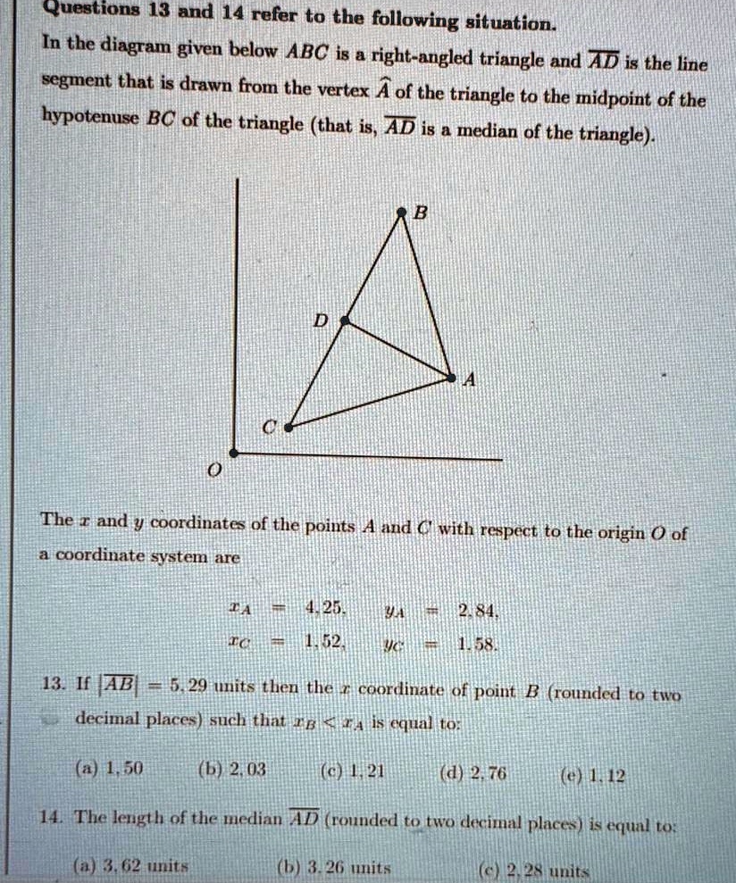 Questions 13 and 14 refer to the following situation. In the diagram given below ABC is a right ...
