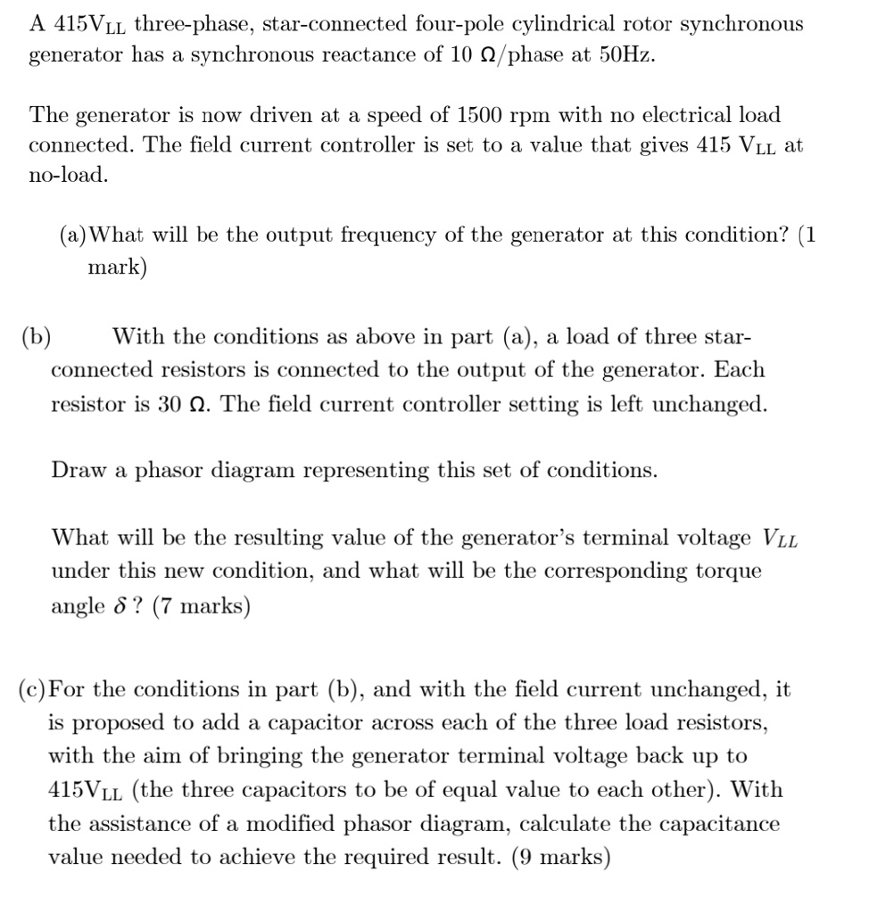 A 415VLL three-phase, star-connected four-pole cylindrical rotor synchronous generator has a ...