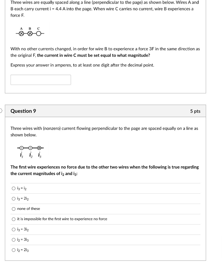 SOLVED: Three wires are equally spaced along a line (perpendicular to the page) as shown below ...