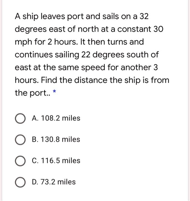 A ship leaves port and sails on a 32 degrees east of north at a ...