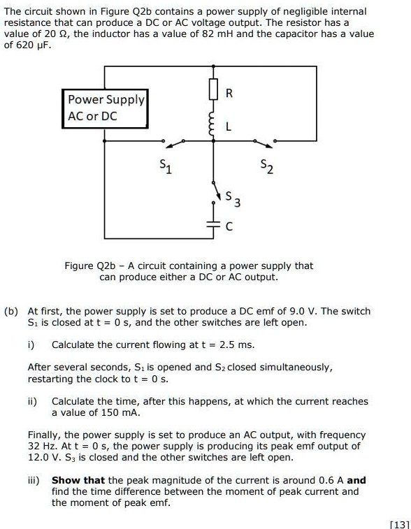 SOLVED: The circuit shown in Figure Q2b contains power supply of negligible internal resistance ...