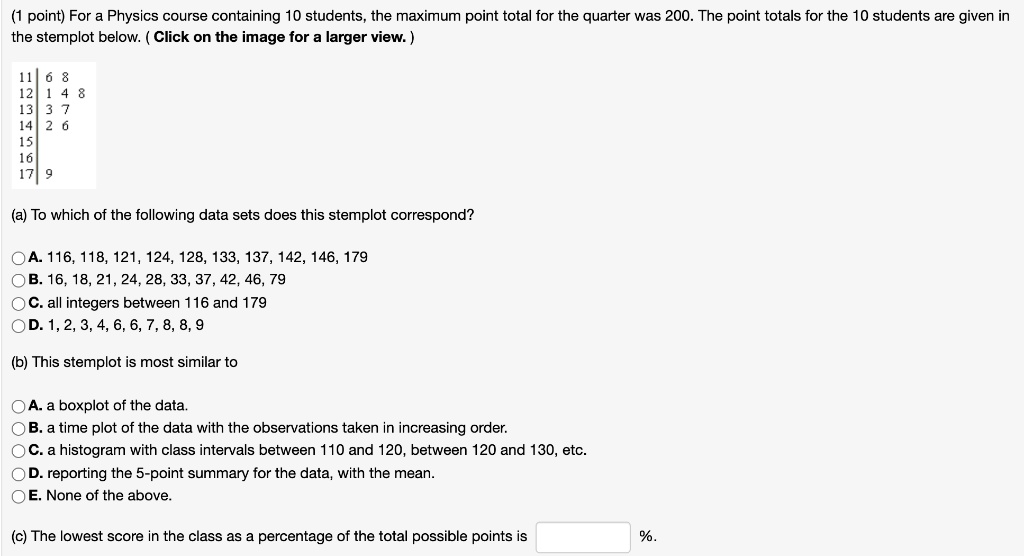 SOLVED: point) For Physics course containing 10 students, the maximum ...