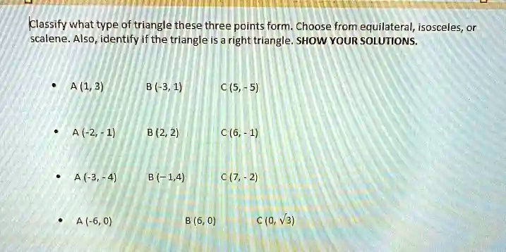 flassify what type of triangle these three points form choose from ...