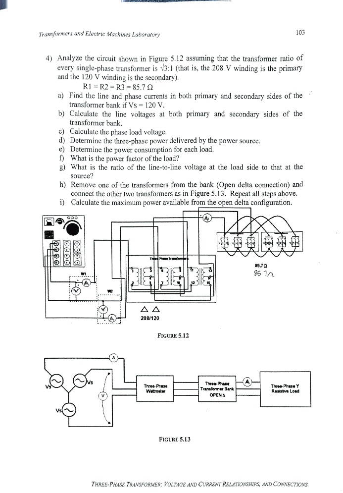 SOLVED: Transformers and Electric Machines Laboratory 103 4) Analyze the circuit shown in Figure ...