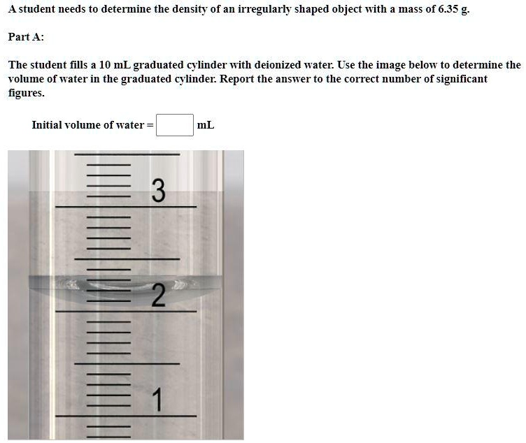 SOLVED: 4 students need to determine the density of an irregularly ...