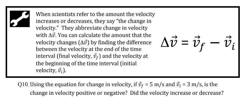 using the equation for change in volicyt if vf5q10 using the equation ...