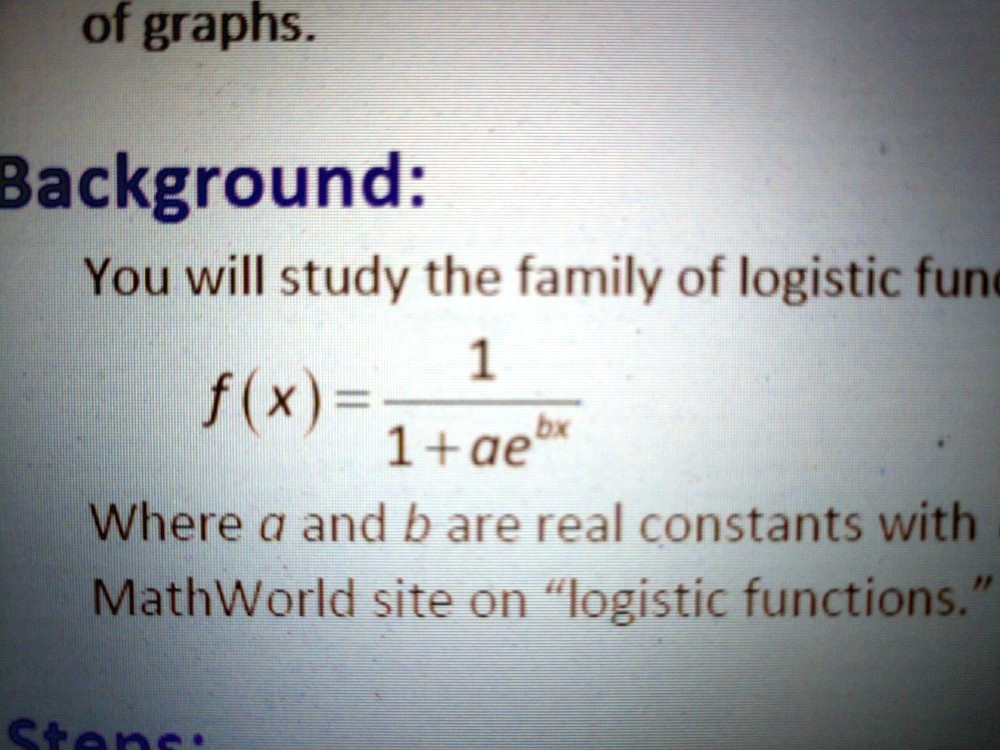 of graphs background you will study the family of logistic fune 1 fx ...