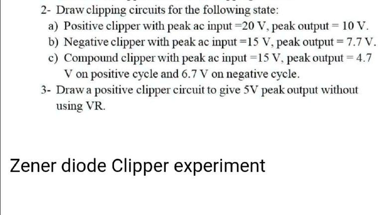 SOLVED: i need the answer quickly 2- Draw clipping circuits for the following state: aPositive ...