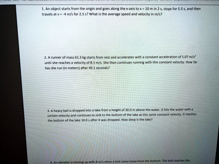 SOLVED: An object starts from the origin and goes along the x-axis tox = 10 m in 2 ,stops for 5. ...