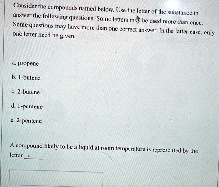 consider the compounds named below use the letter ofthe answer the ...