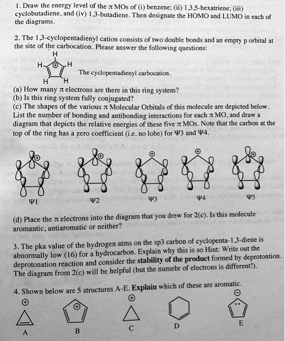 draw the energy level of the mos of i benzene ii 135 hexatriene iii ...