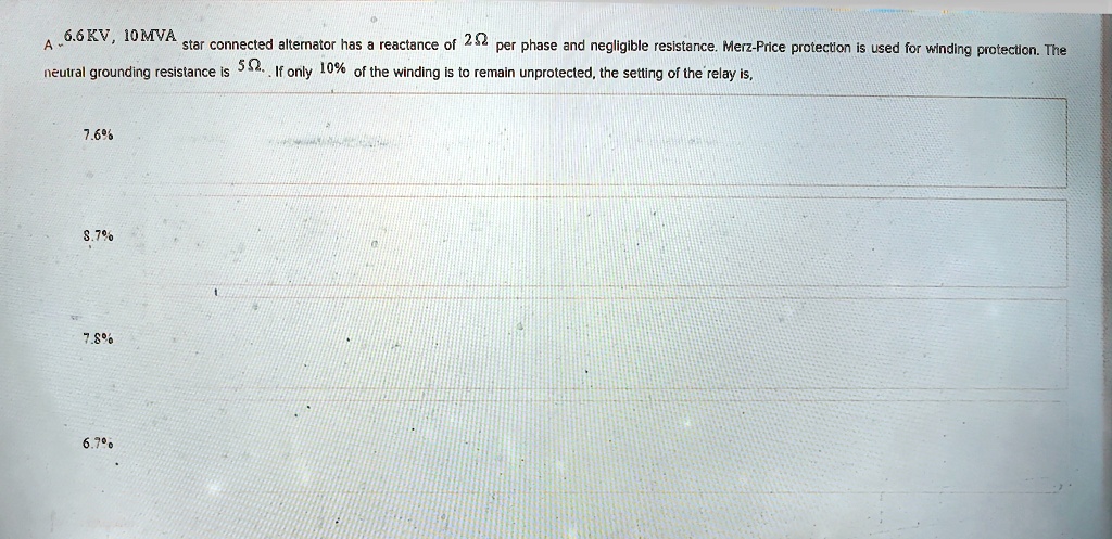A. 6.6KV, 10MVA star connected alternator has a reactance of 2Ω per ...