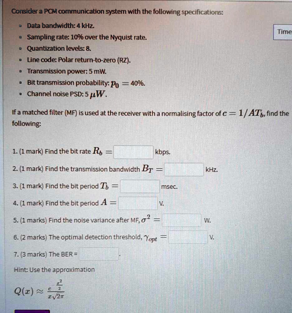 SOLVED: Consider a PCM communication system with the following ...