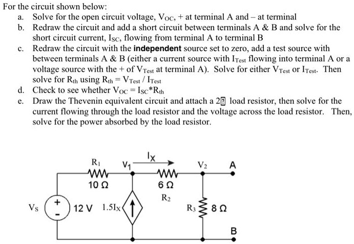 SOLVED: For the circuit shown below: a. Solve for the open circuit ...