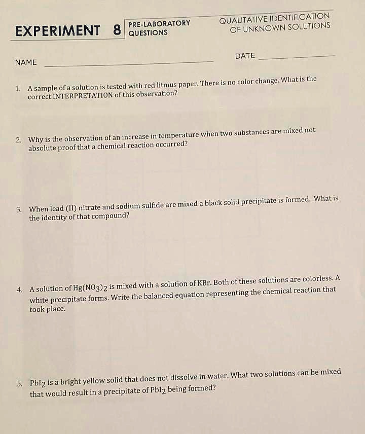 pre laboratory experiment 8 questions qualitative identification of unknown solutions date name ...