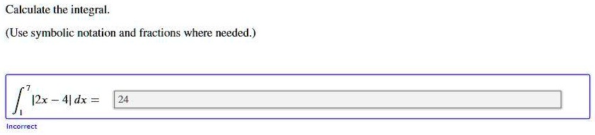 SOLVED: Calculate the integral. (Use symbolic notation and fractions ...