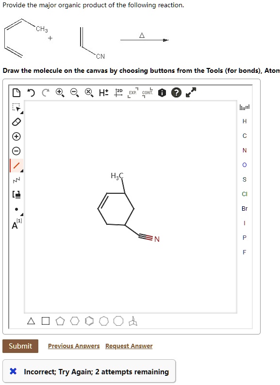 SOLVED: Provide the major organic product of the following reaction. Draw the molecule on the ...