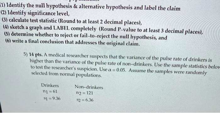 SOLVED: 1) Identify the null hypothesis alternative hypothesis and ...