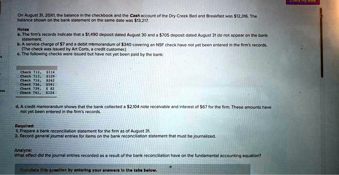On August 31, 20X1, the balance in the checkbook and the Cash account ...
