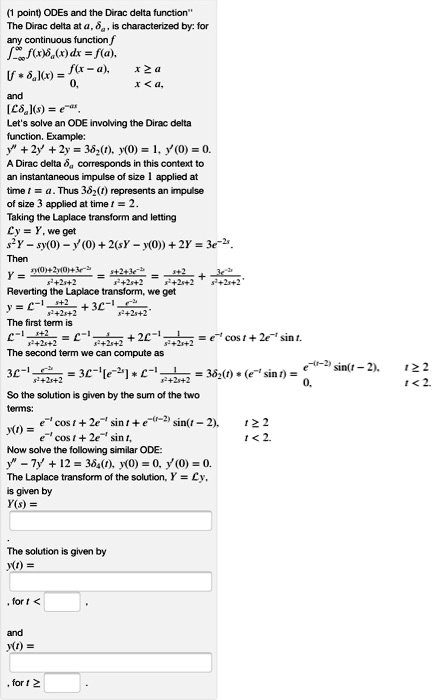 [GET ANSWER] ponu odes and the dirac delta function the dirac delta at charactenzed by for ...
