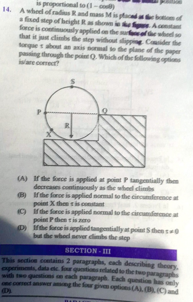 position is proportional to (1-cos0) 14. A wheel of radius R and mass M ...