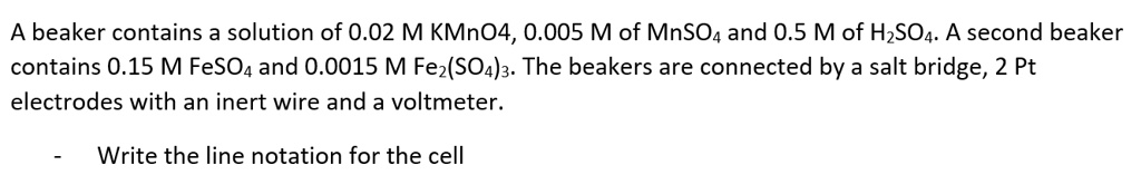A beaker contains a solution of 002 m kmno4 0005 m of mnso4...