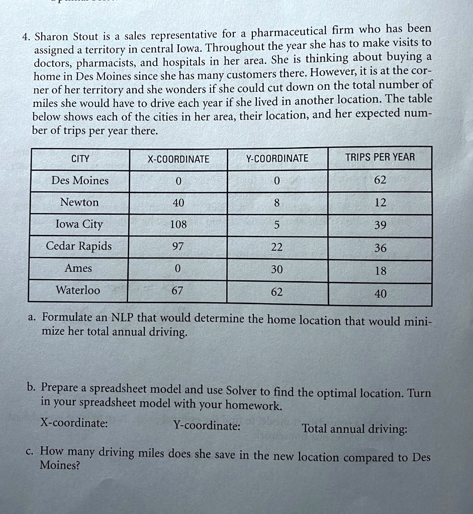 sharon stout is a sales representative for pharmaceutical firm who has ...