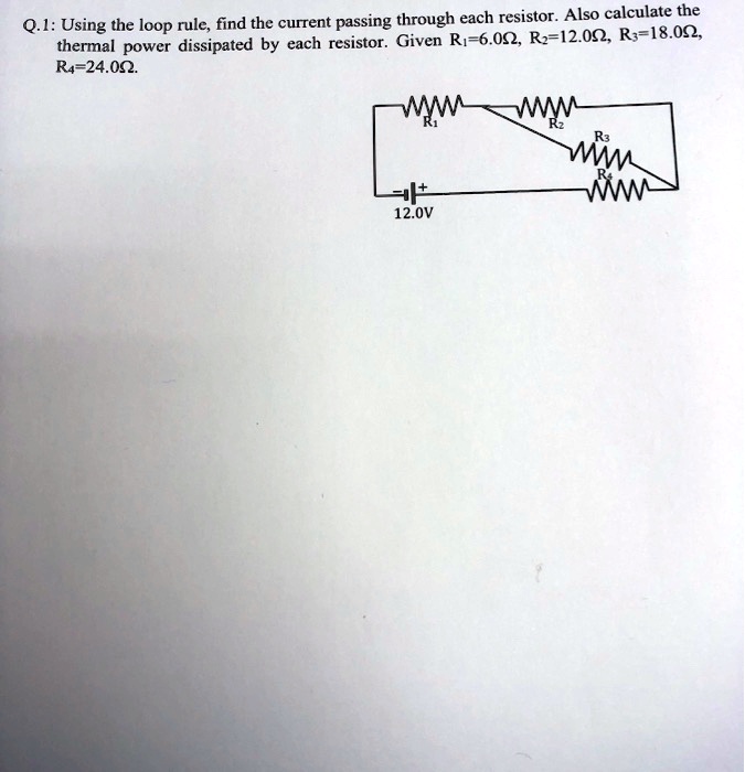 SOLVED:Also calculate the Q.l: Using the loop rule; find the current passing through each ...