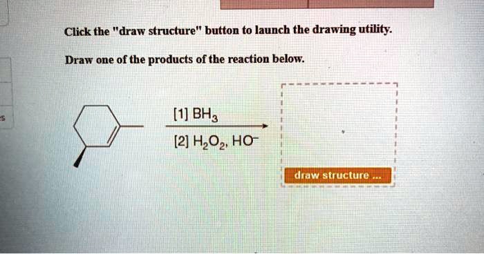 SOLVED: Click the draw structure SOLVED: Click the draw structure