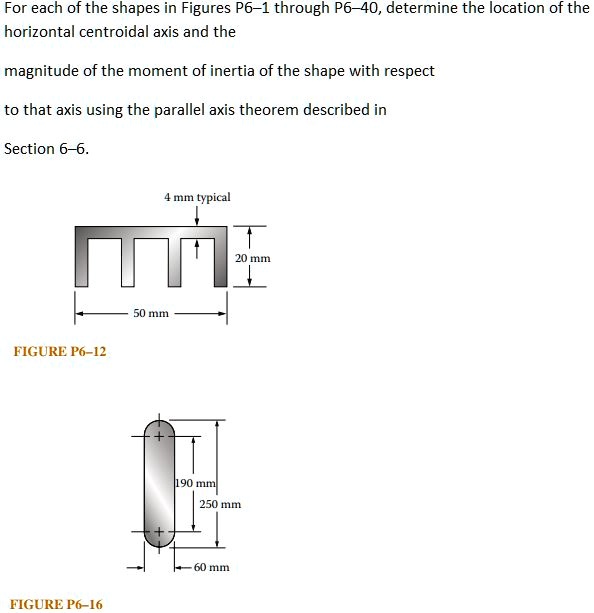 SOLVED: For each of the shapes in Figures P6-1 through P6-40, determine the location of the ...