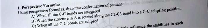 SOLVED: Using perspective formulas, draw the conformation of pentane ...