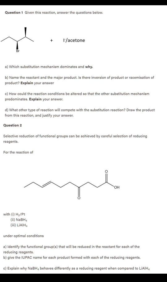 SOLVED: Question Given this reaction; answer the questions below: I ...
