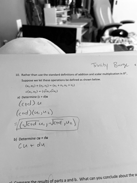 SOLVED: Tinitv Buvx Rather than use the standard definitions of addition and scalar ...