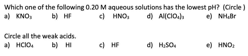 SOLVED: Which one of the following 0.20 Aqueous solutions has the ...