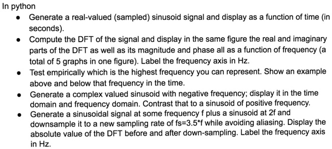 Solved In Python Generate A Real Valued Sampled Sinusoid Signal And Display It As A Function 