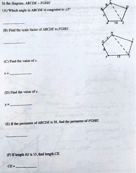 SOLVED: In the diagram. ABCDE FGHIJ (A) Which angle in ABCDE iS congruent to ZI? (B) Find the ...