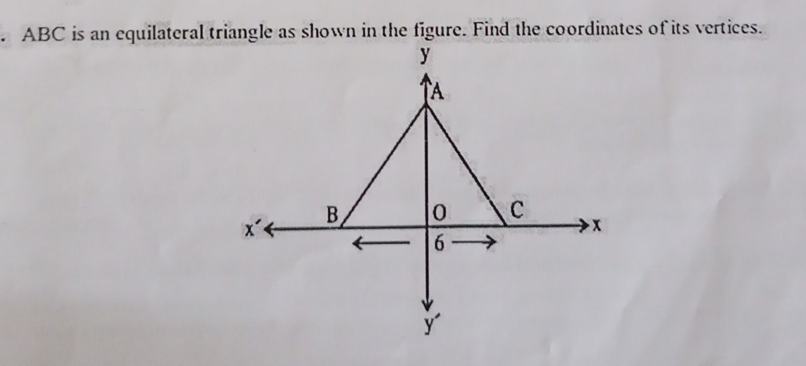 Abc Is An Equilateral Triangle As Shown In The Figure Find The Coordinates Of Its Vertices