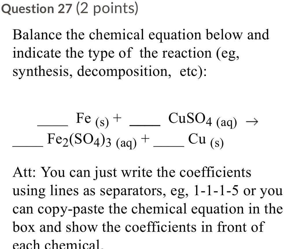 Solved Question 27 2 Points Balance The Chemical Equation Below And