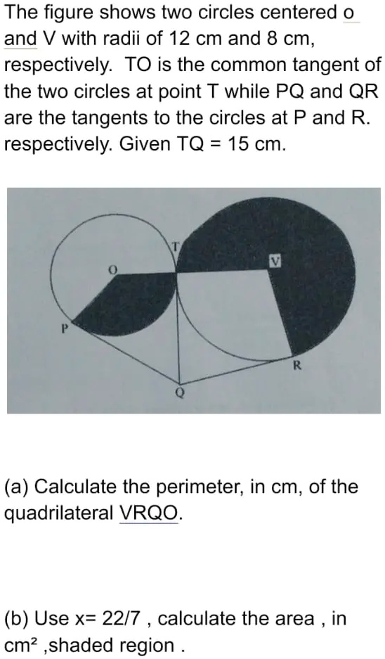 The figure shows two circles centered at O and V with radii of 12 cm and 8 cm, respectively. TO ...