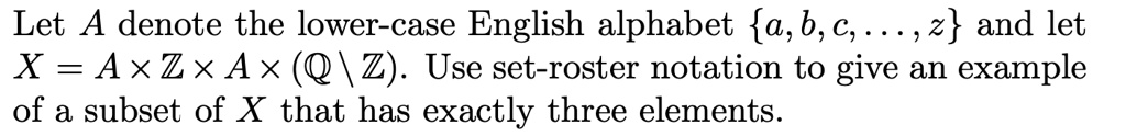 Let a denote the lower case english alphabet abc 2 and let x...