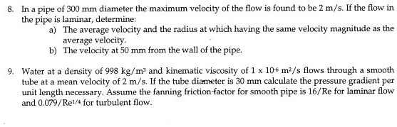 in a pipe of 300 mm diameter lhe maximum velocity of the flow is found ...