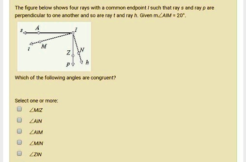 SOLVED: The figure below showrs four rays with common endpoint such ...