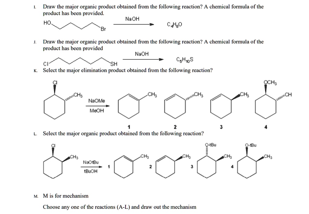 SOLVED: Draw the major organic product obtained from the following reaction? A chemical formula ...
