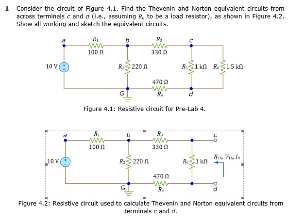SOLVED: Consider the circuit of Figure 4.1. Find the Thevenin and Norton equivalent circuits ...
