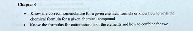 chapter 6 know the correct nomenclature for a given chemical formula or ...